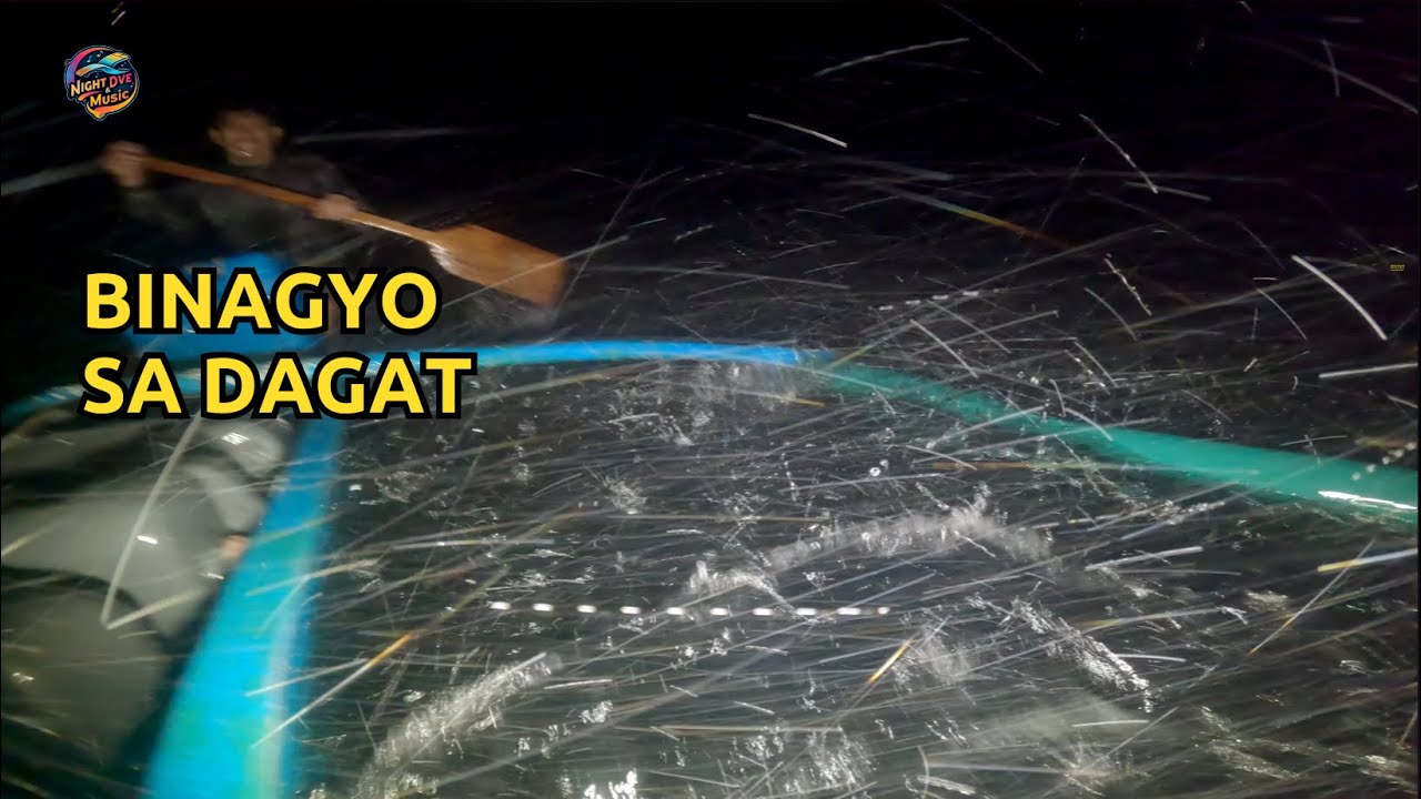 NIGHT DIVE /LABO NA NG DAGAT BINAGYO PA - YouTube