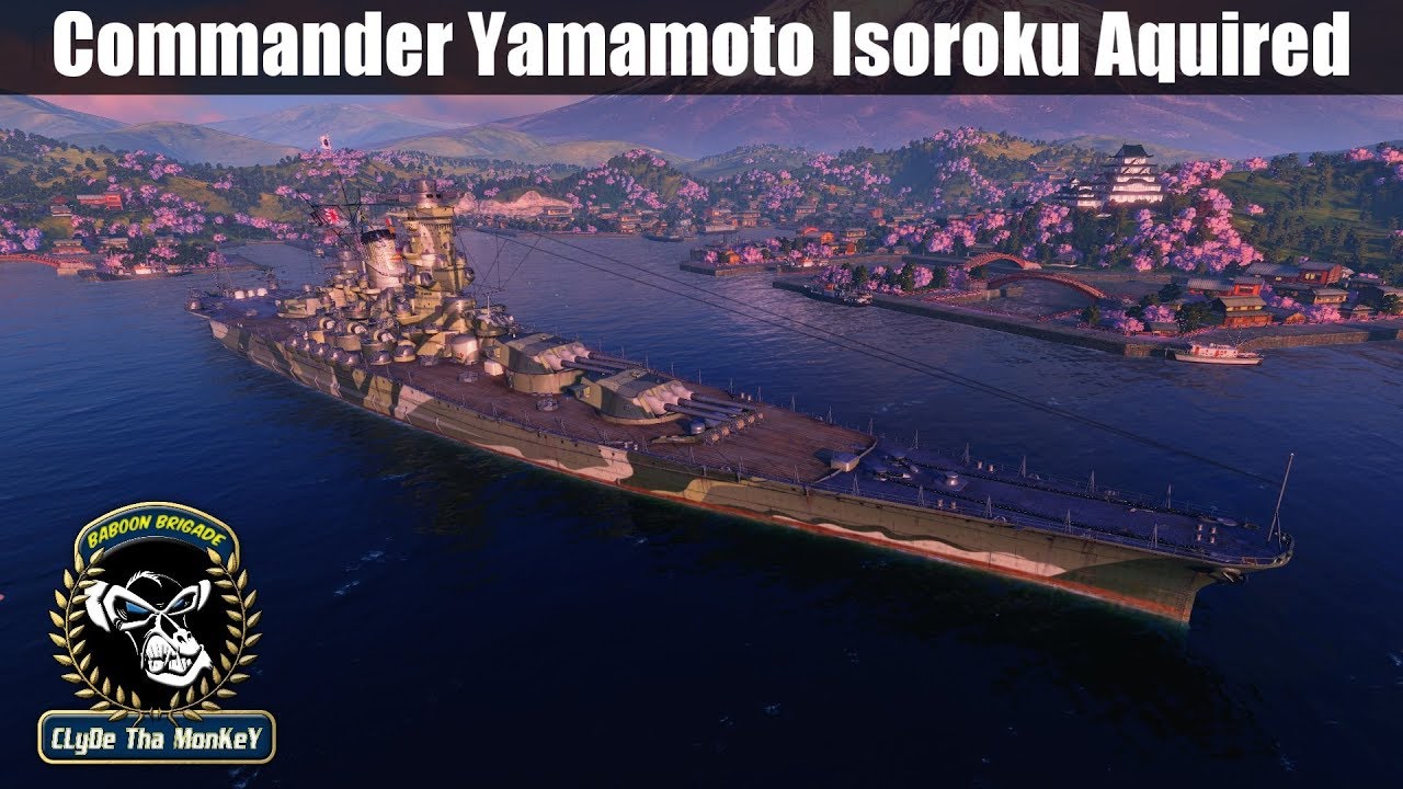 WoWs | Commander Yamamoto Isoroku Aquired [Yamato Gameplay] - YouTube