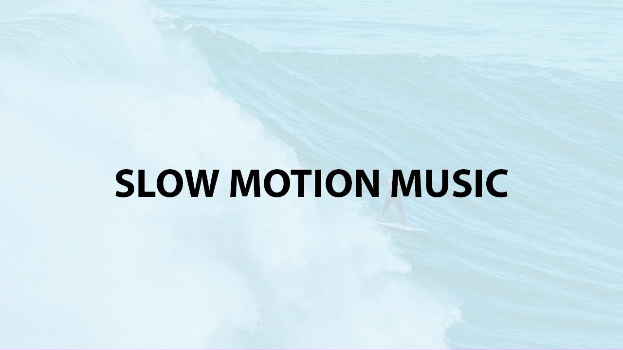 Slow Motion Music For Videos |Beautiful Emotional Background Travel No ...