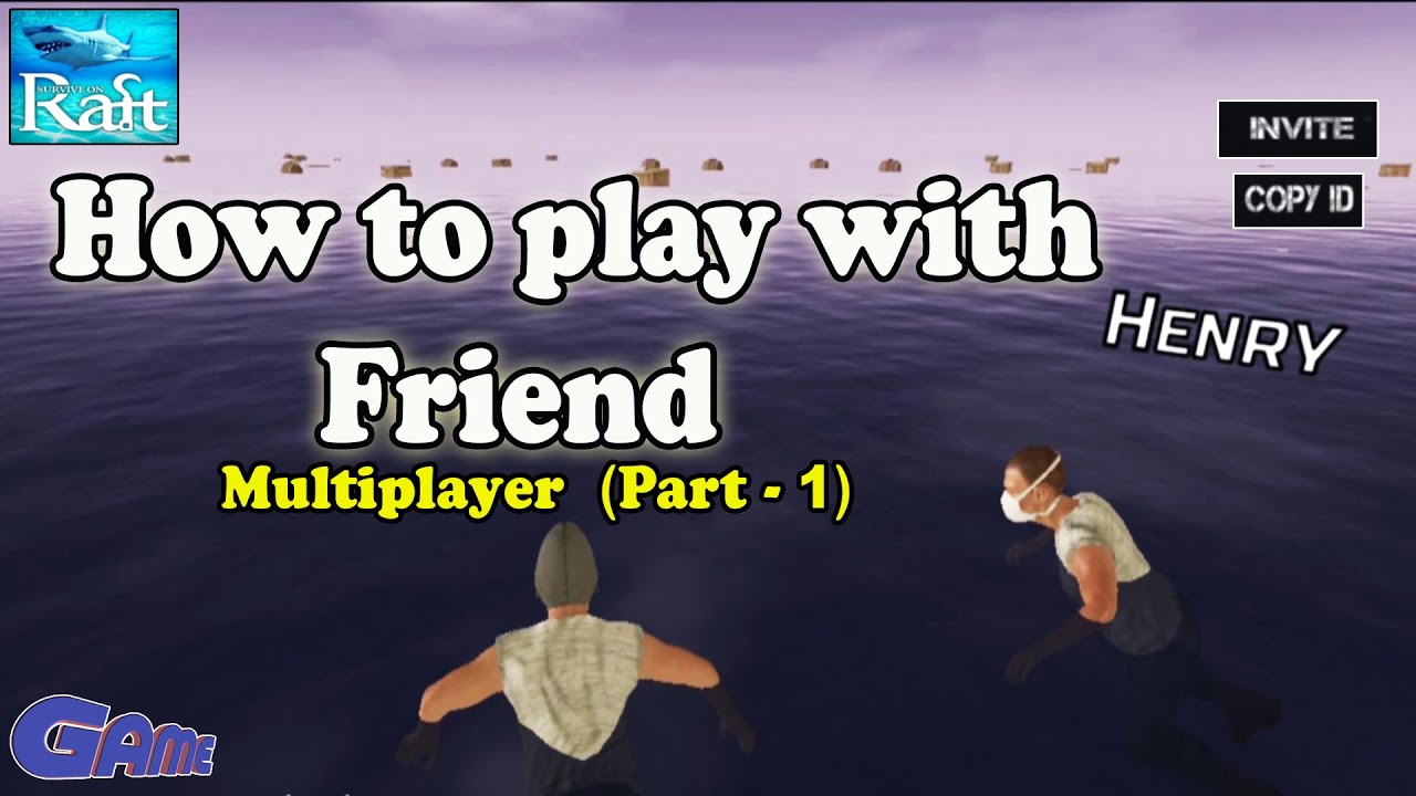 Fun with Friends on Raft (Multiplayer) - Survival & Craft: Multiplayer ...