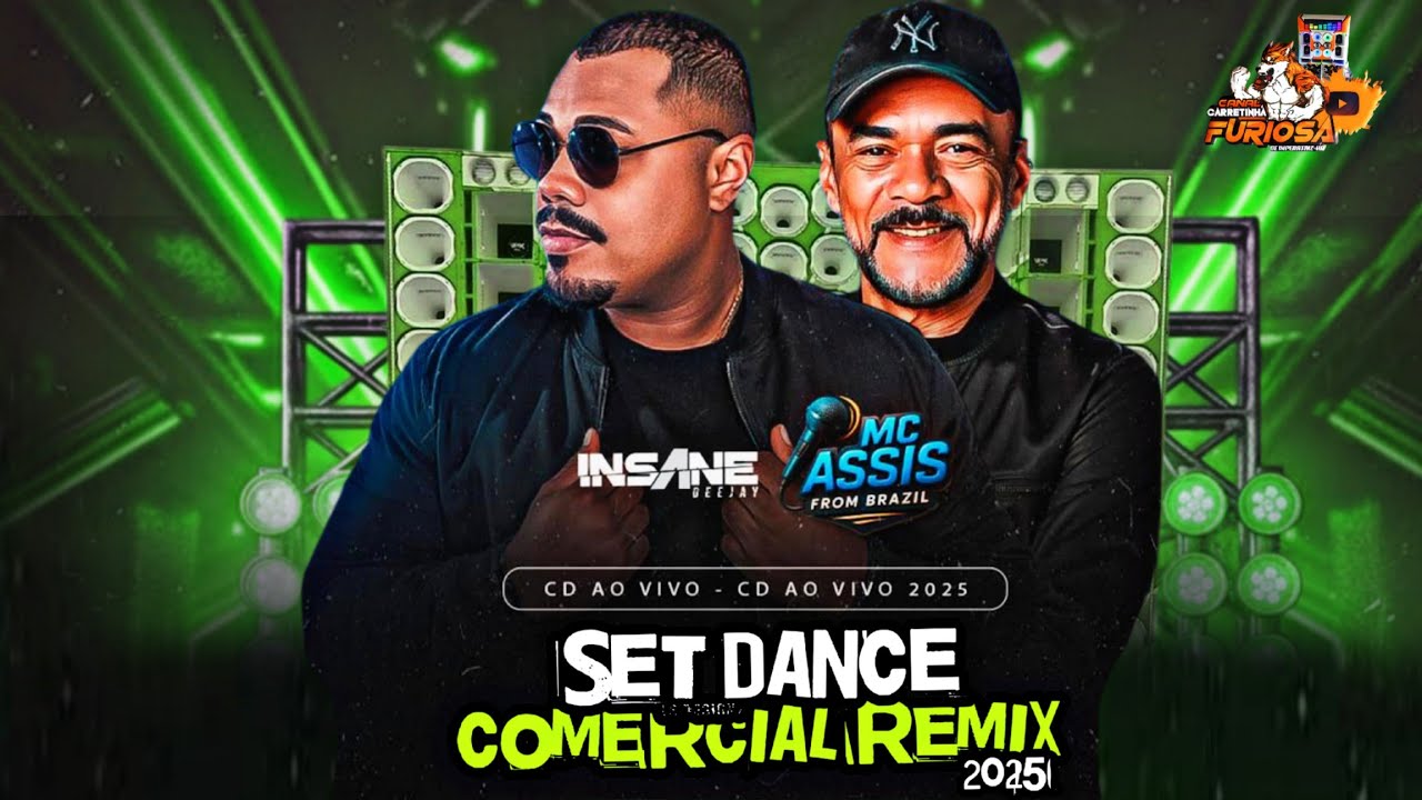 SET DANCE COMERCIAL REMIX 2025 INSANE DJ E MC ASSIS FROM BRASIL - YouTube