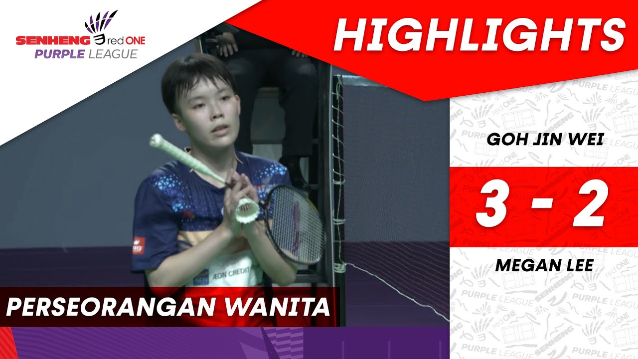 Goh Jin Wei (Ampang Jaya BC) 3-2 Megan Lee (S'pore Badminton Team ...