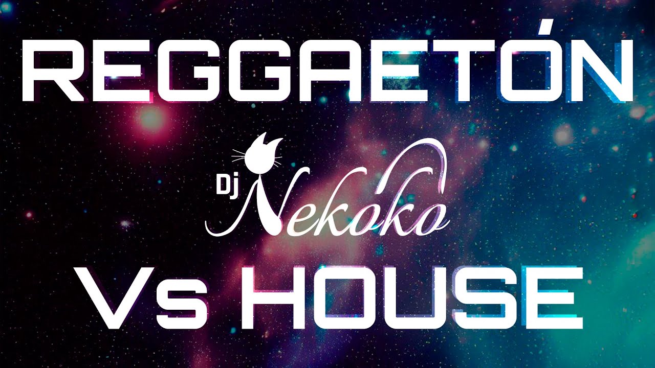 Mix Reggaeton vs House (un x100to, Amargura, Bebe, Peaches, Bad Bunny ...