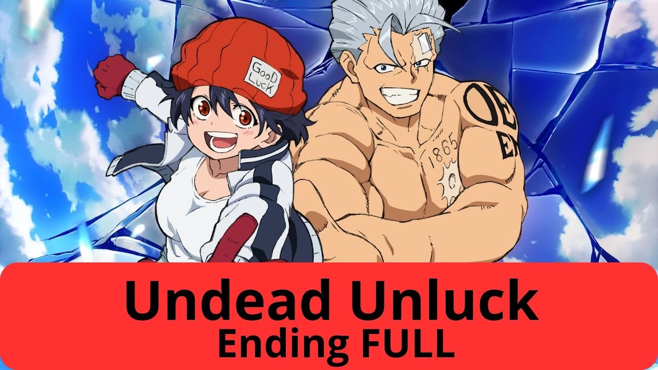 Undead Unluck Ending Full「know me...」by Kairi Yagi - YouTube