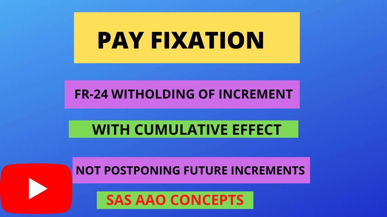 PAY FIXATION PART 4 - YouTube