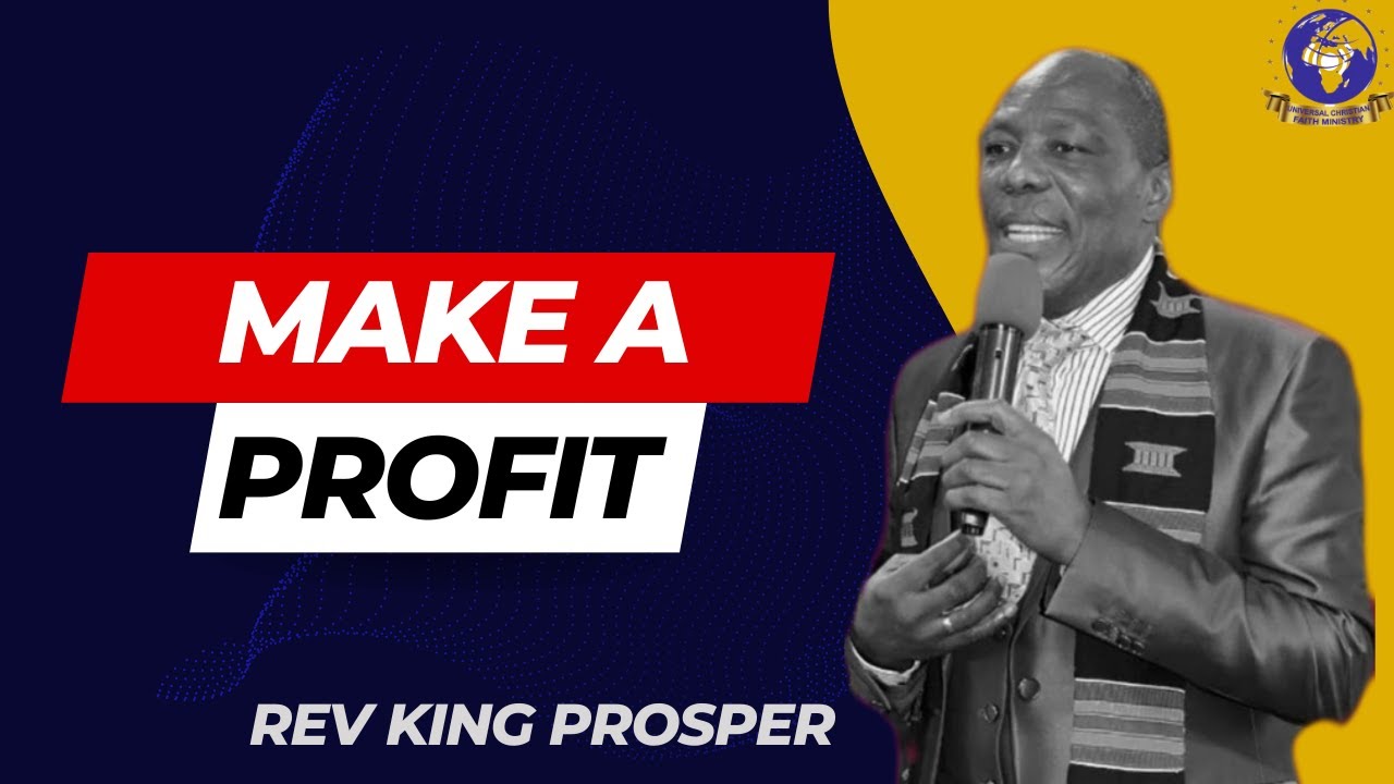 MAKE A PROFIT || REV KING PROSPER || SUNDAY LIVE VICTORY CELEBRATION ...