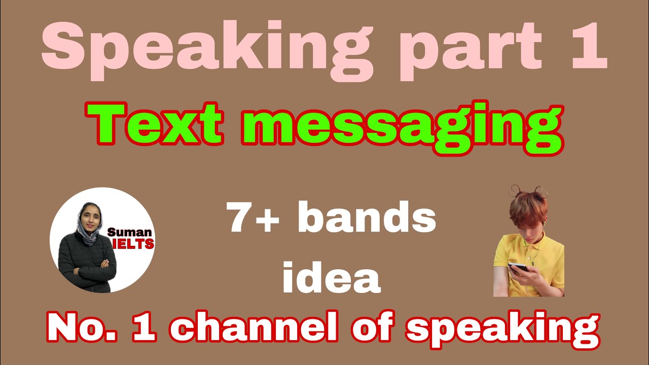 text messaging speaking part 1 intro questions on text messages ...