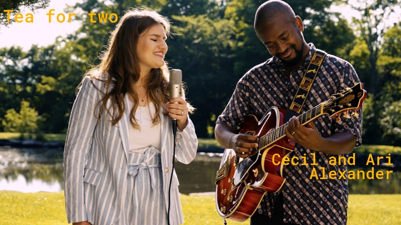 Tea For Two - Ari and Cecil Alexander - YouTube