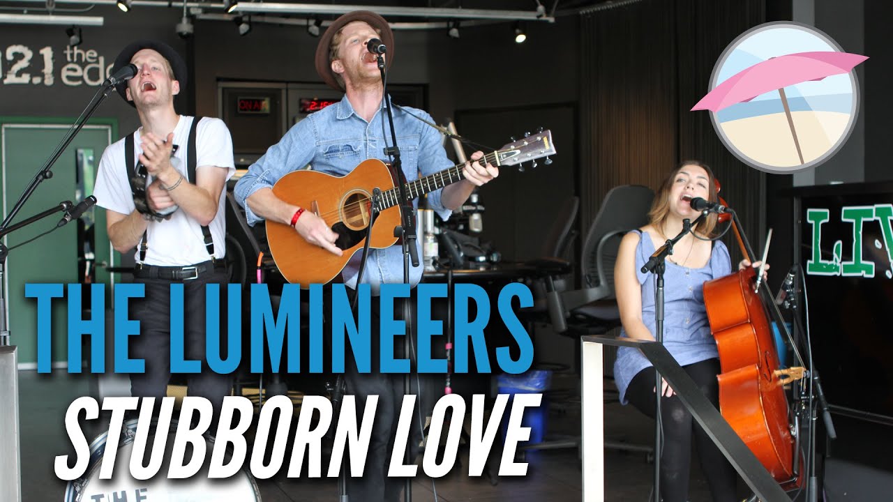 The Lumineers - Stubborn Love (Live at the Edge) - YouTube
