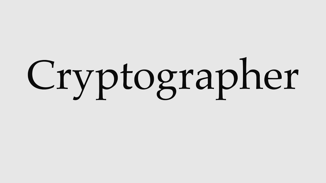How to Pronounce Cryptographer - YouTube
