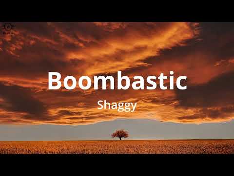 Shaggy - Boombastic (Lyrics)
