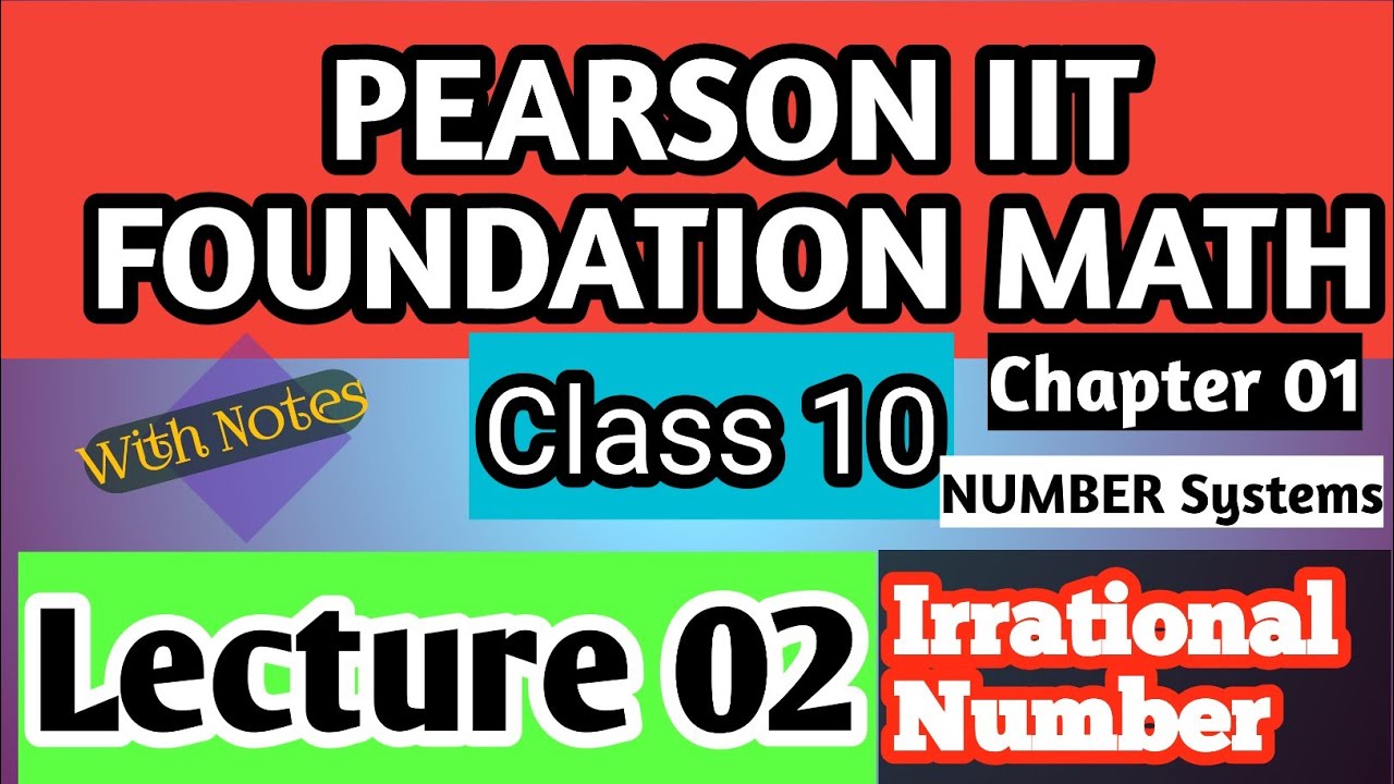 Number Systems Chapter 01 IIT Foundation Mathematics Class 10 - YouTube