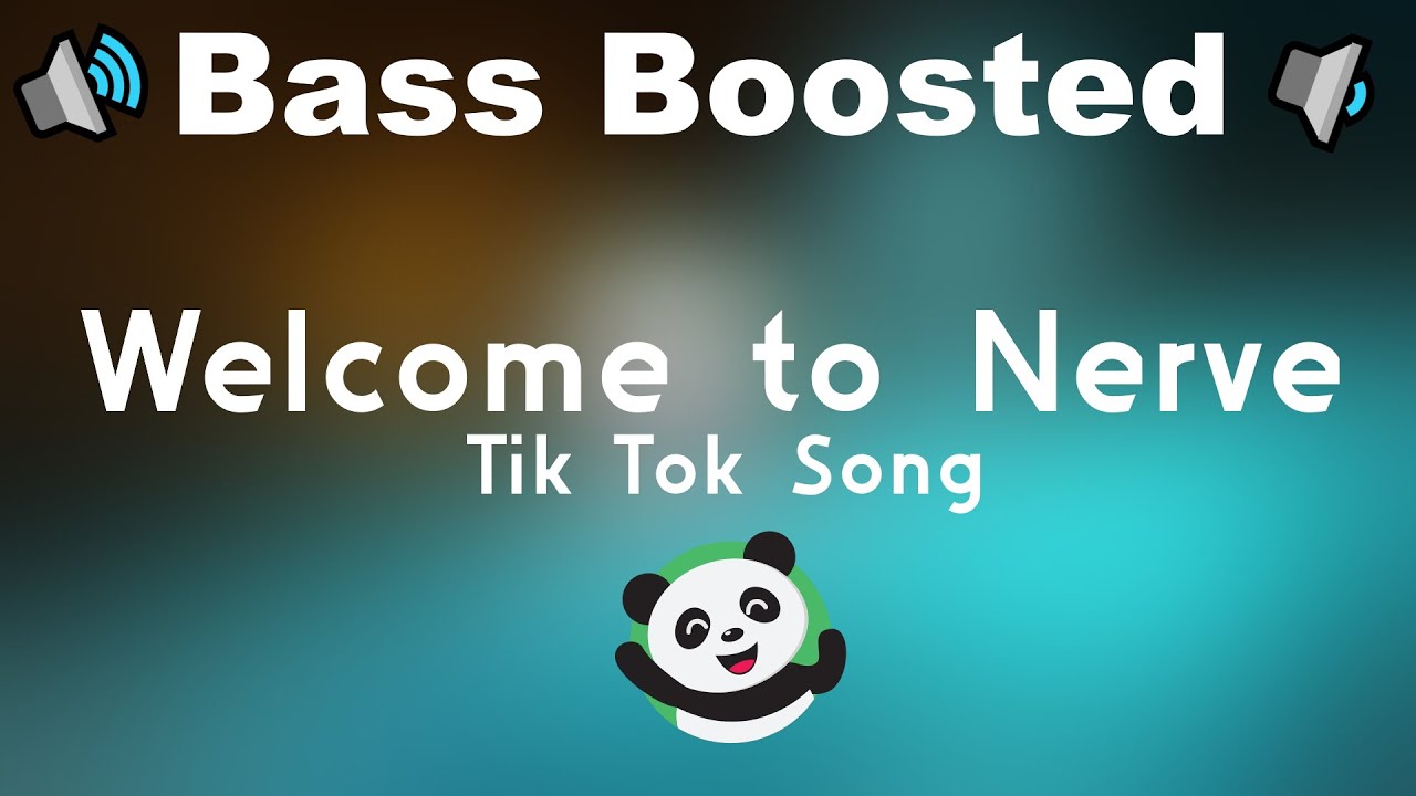 Welcome to Nerve (Watcher or Player) | Tik Tok | Bass Boosted - YouTube