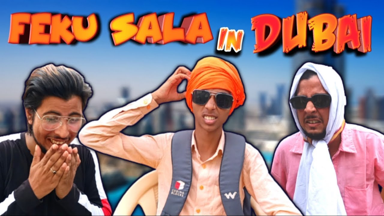 Feku Sala In Dubai | Tillu Mama Feku Hai ? | T11 Films - YouTube