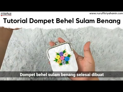 Tutorial Dompet Behel Sulam Benang | Thread Embroidery Bracket Wallet ...