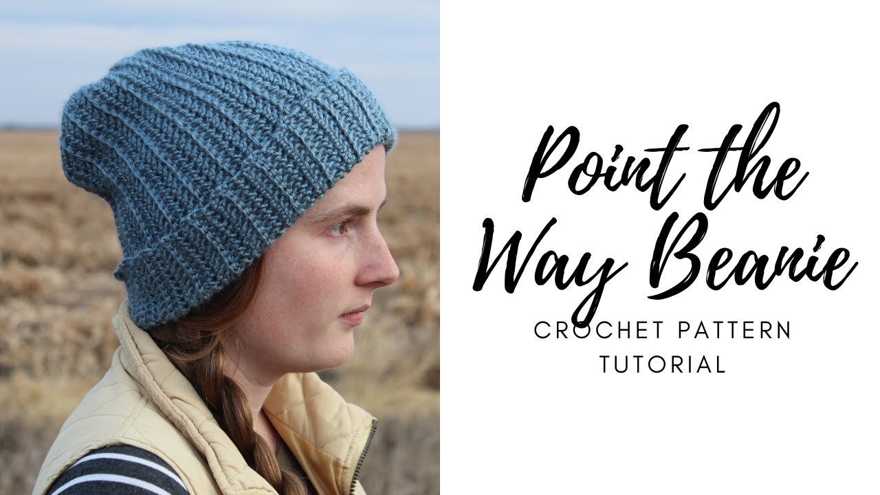 Point The Way Beanie Crochet Pattern Tutorial Beginner Crochet Beanie point-the-way-beanie-crochet-pattern-tutorial-beginner-crochet-beanie