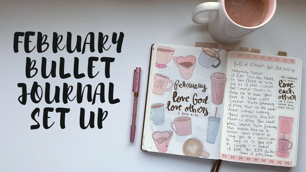 February Bullet Journal Set Up | Creative Faith & Co. - YouTube