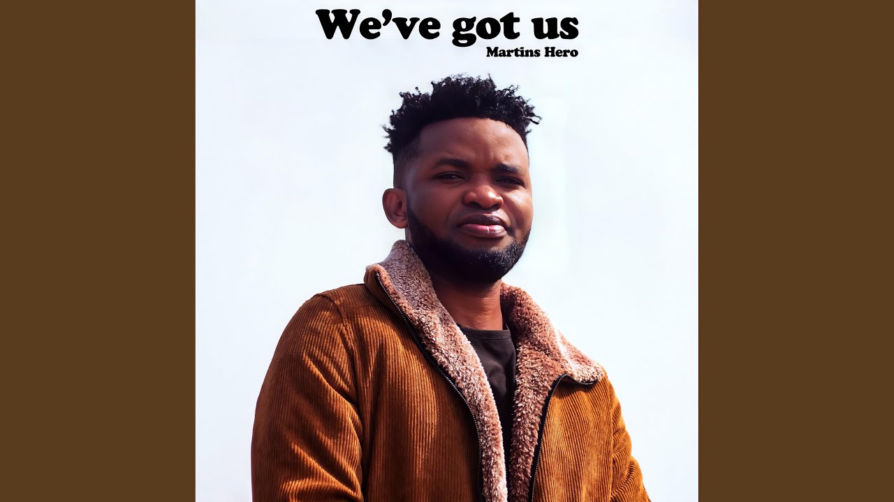 We've Got Us - YouTube