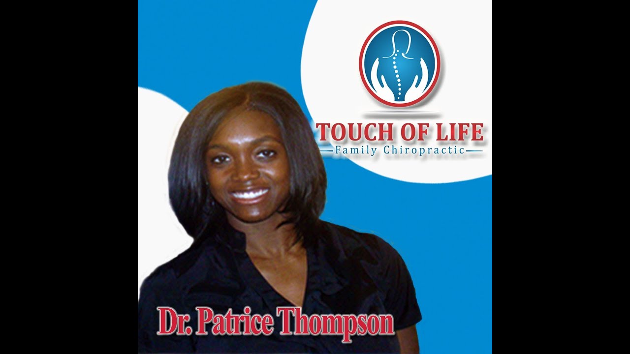 Touch of Life Family Chiropractic - Tour by Dr. Patrice Thompson - YouTube