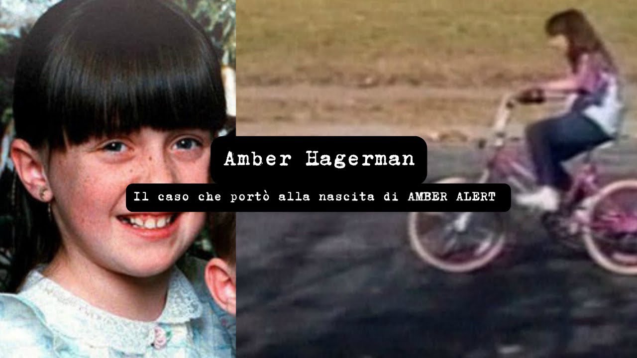 Amber Hagerman - Il caso che portò alla nascita di AMBER ALERT (TRUE ...
