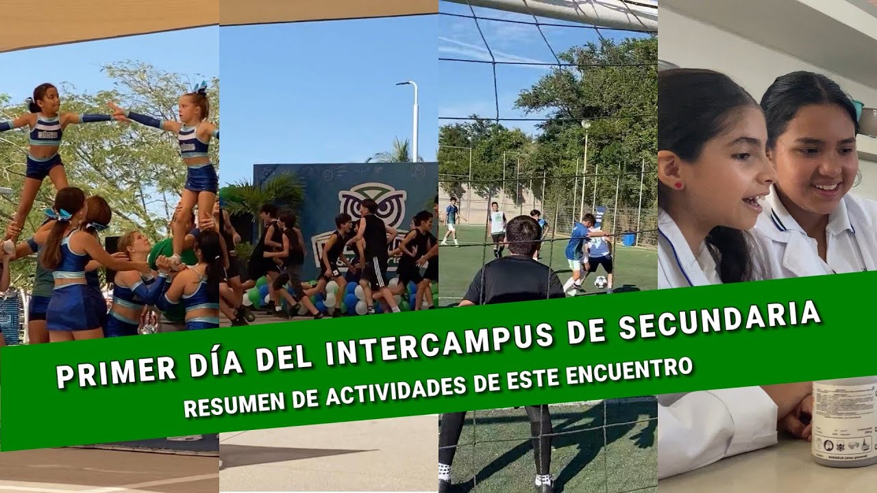 ¡Así se vivió la primera jornada del Intercampus de Secundaria 2024 ...