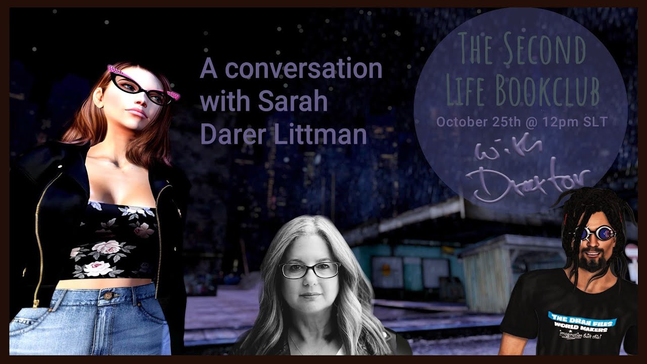 The Second Life Book Club with Draxtor - Sarah Darer Littman - YouTube