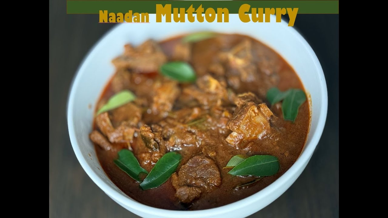 Mutton Curry recipe/ Nadan Mutton curry / Kerala style recipe # ...