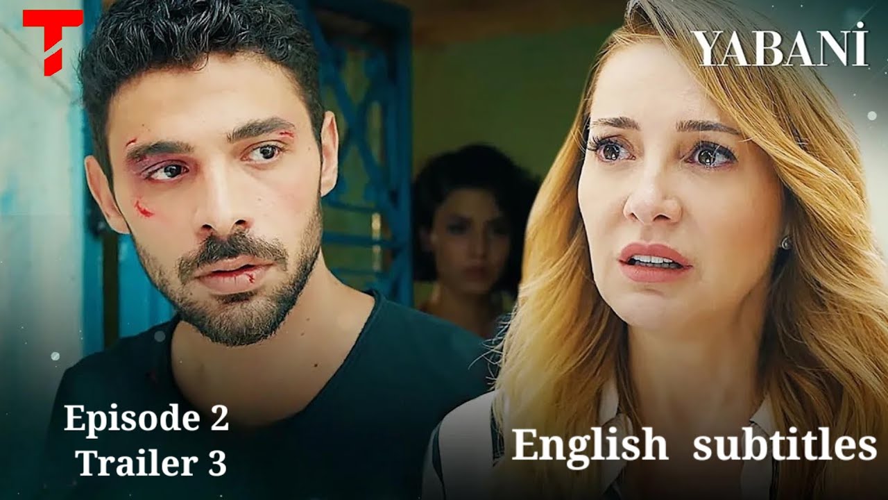 Yabani episode 2 trailer 3 english subtitles - YouTube