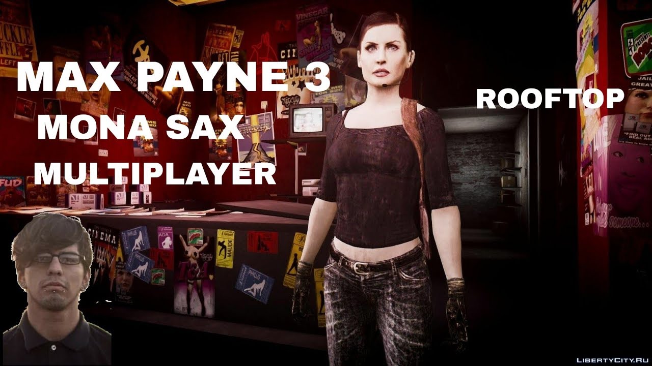 LET'S PLAY - Max Payne 3 - Multiplayer Rooftop Arena - Mona Sax (PS3 ...