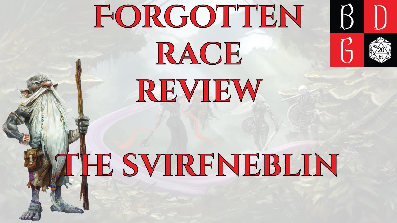 \Pathfinder/ Forgotten Race Review Episode CIV- The Svirfneblin - YouTube