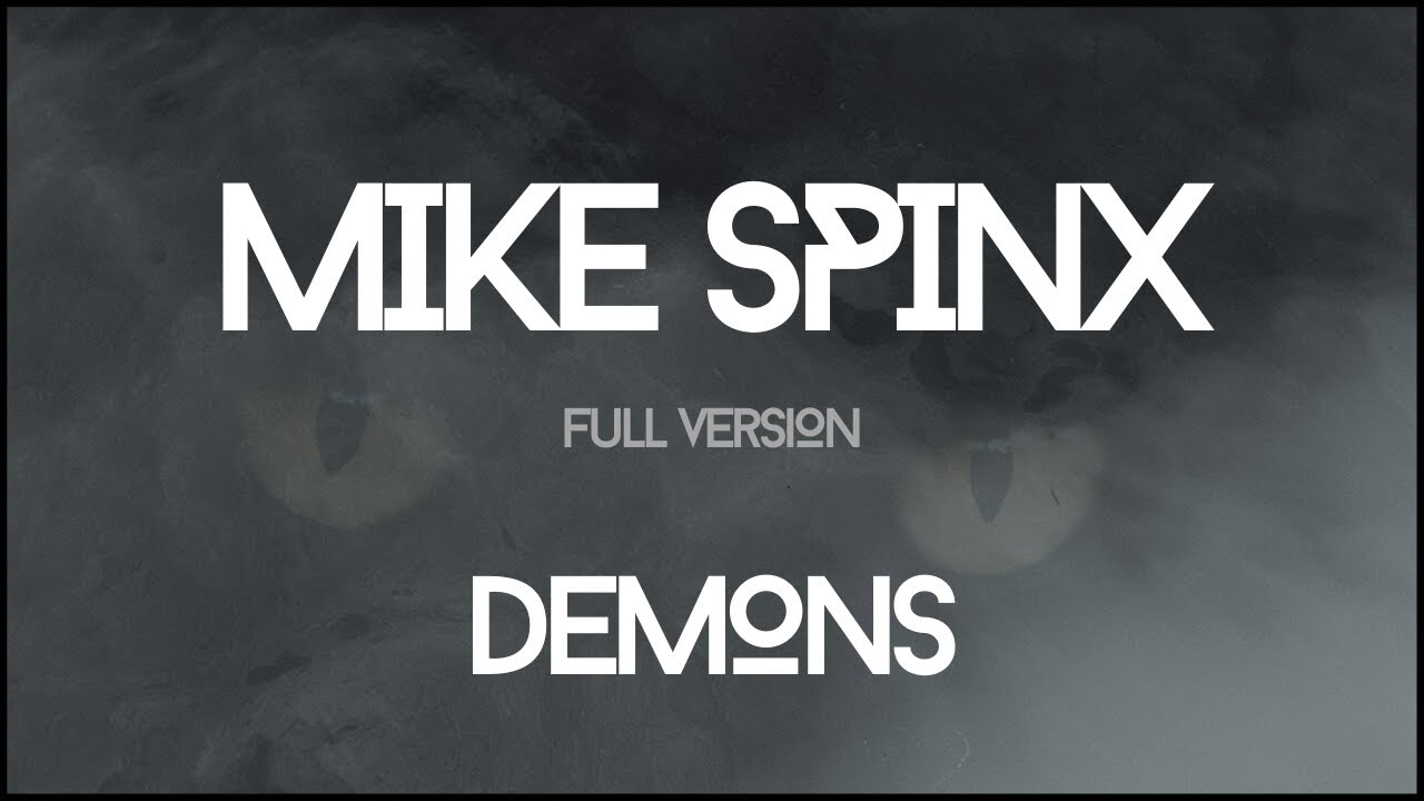 Techno. Mike Spinx - Demons (Full Version) Melodic techno, 'peak time ...