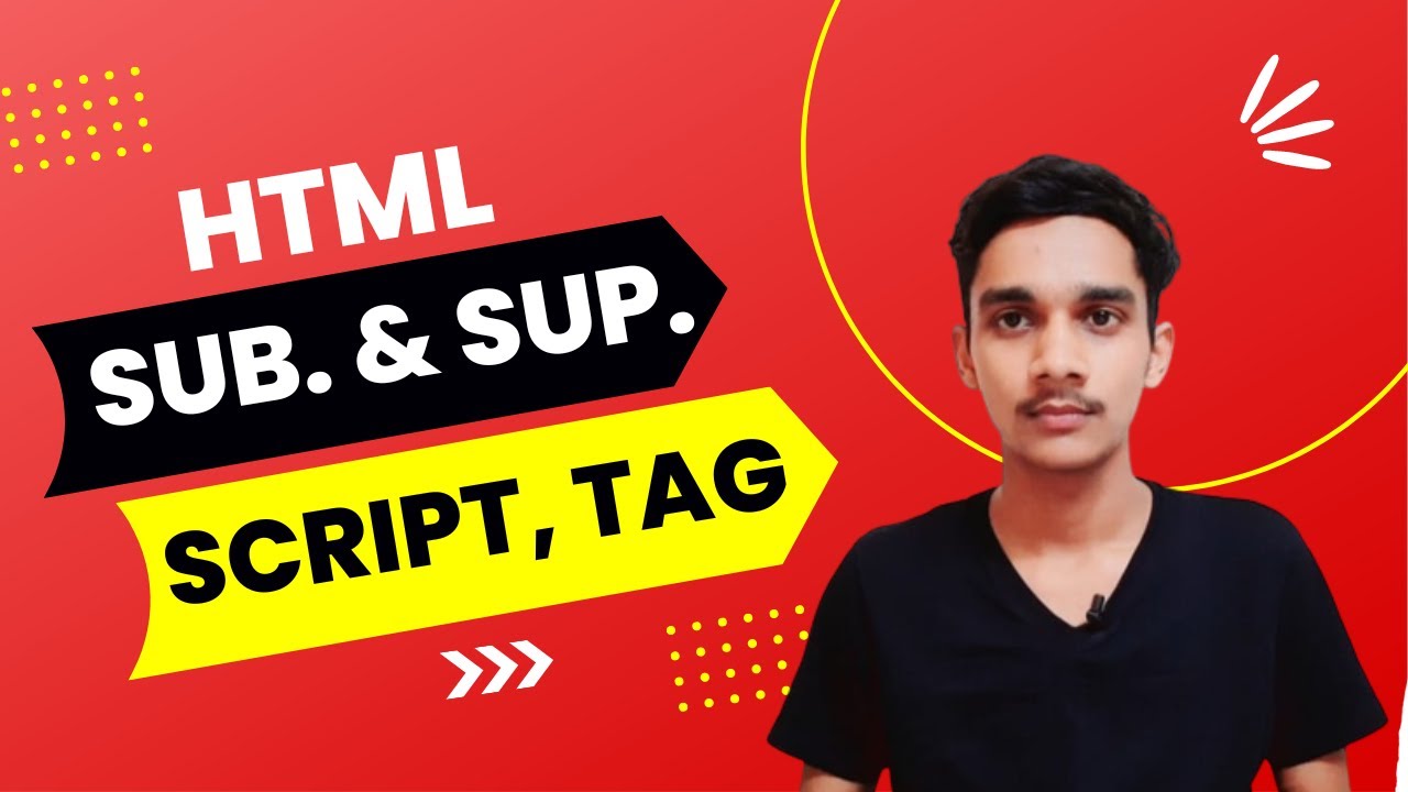 Html Sub Sup Script Tag Advance Level World Most Premium Course In Hindi Youtube