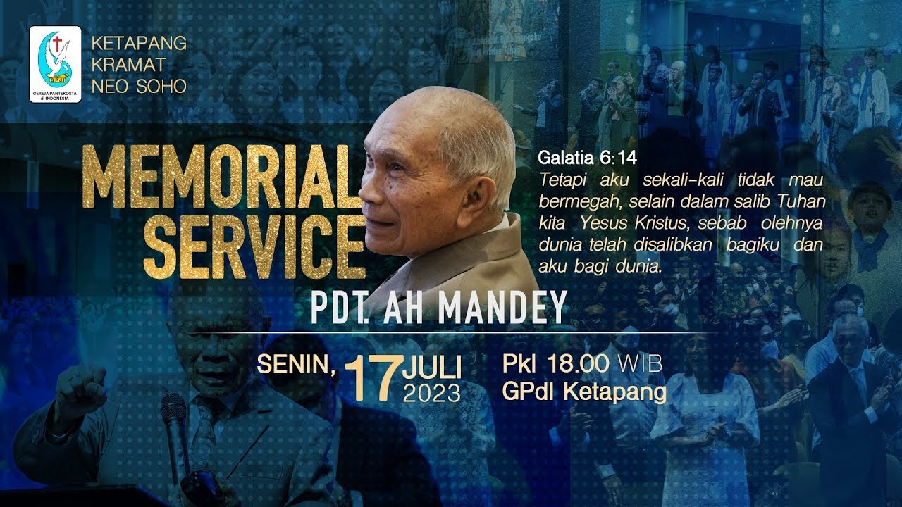 Memorial Service Pdt. AH Mandey - YouTube