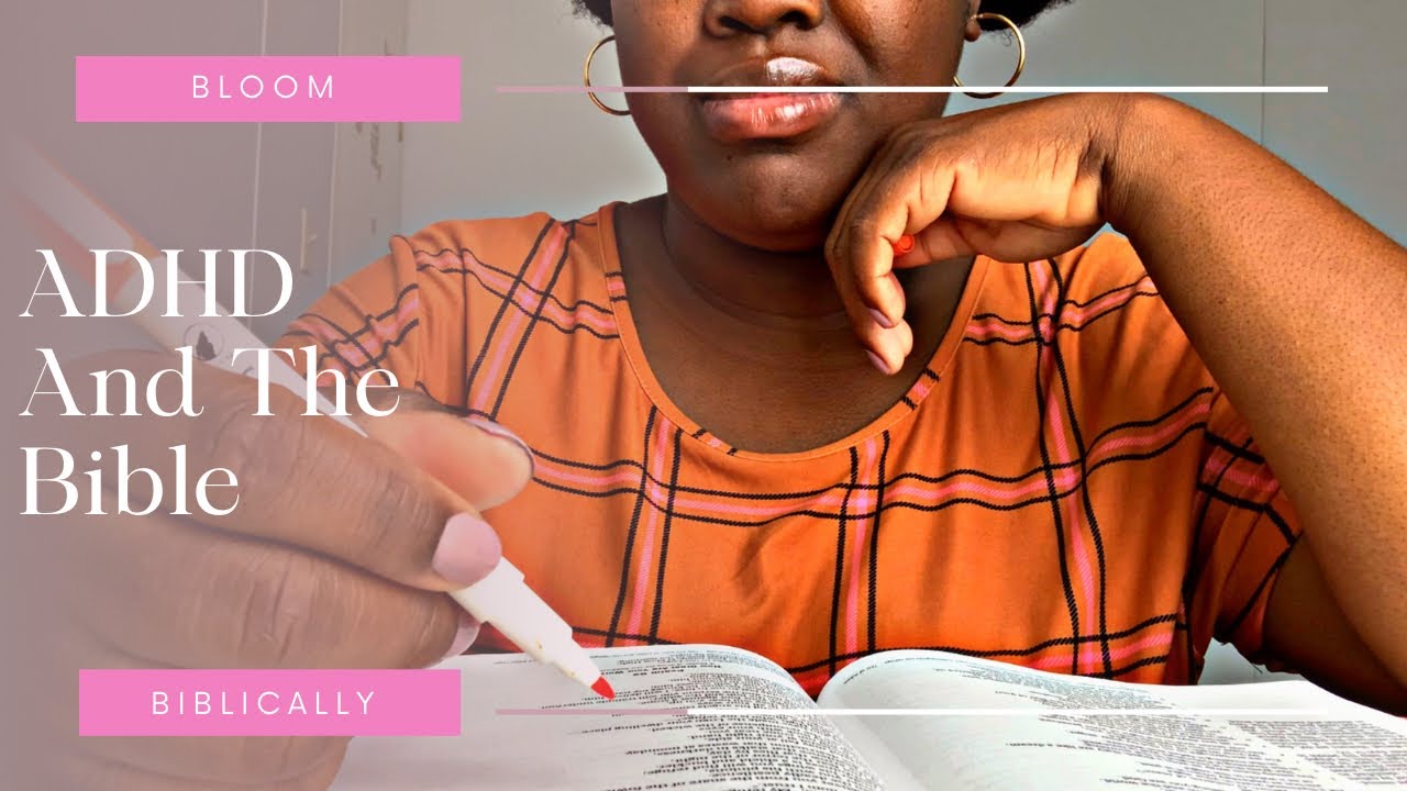 ADHD And The Bible (Intro) - YouTube
