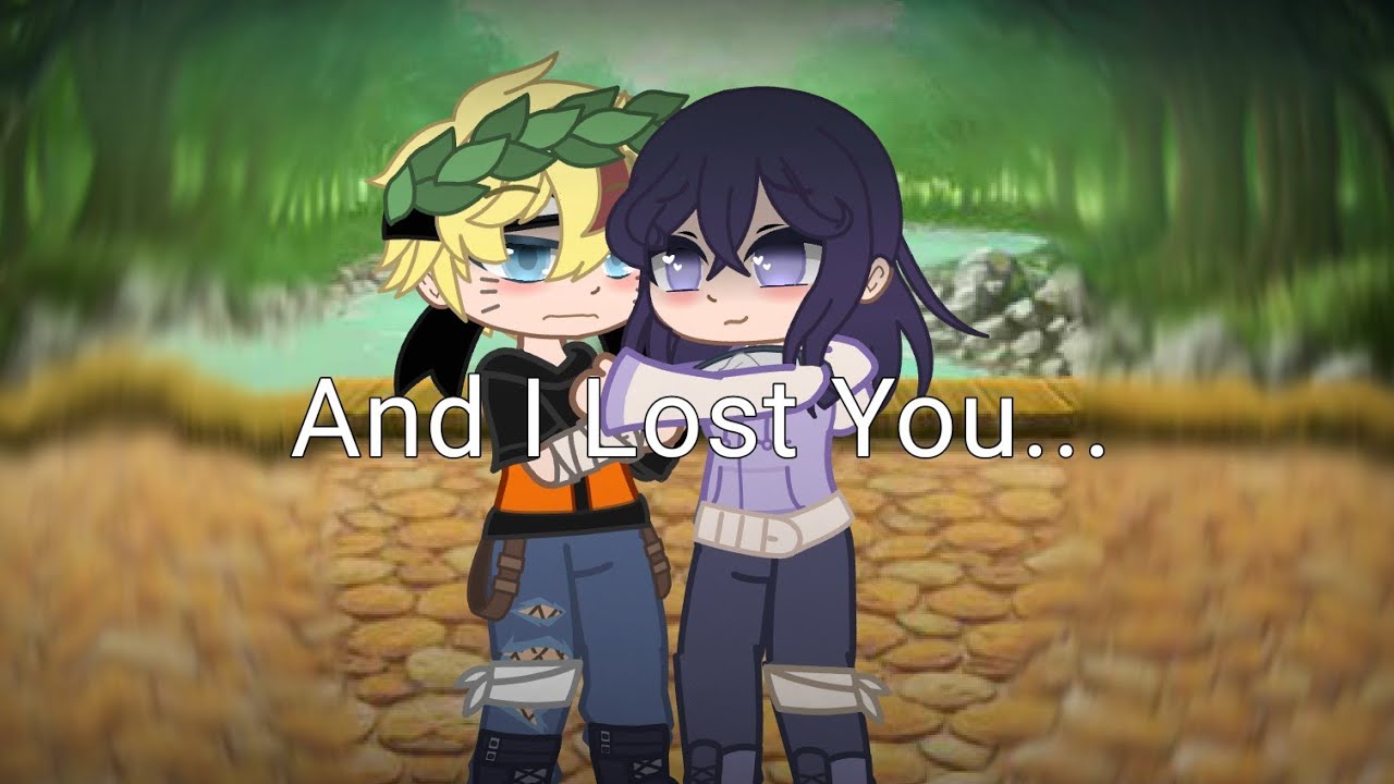 | And I Lost You... | DeiNaru Brother AU | Contains NaruHina | - YouTube