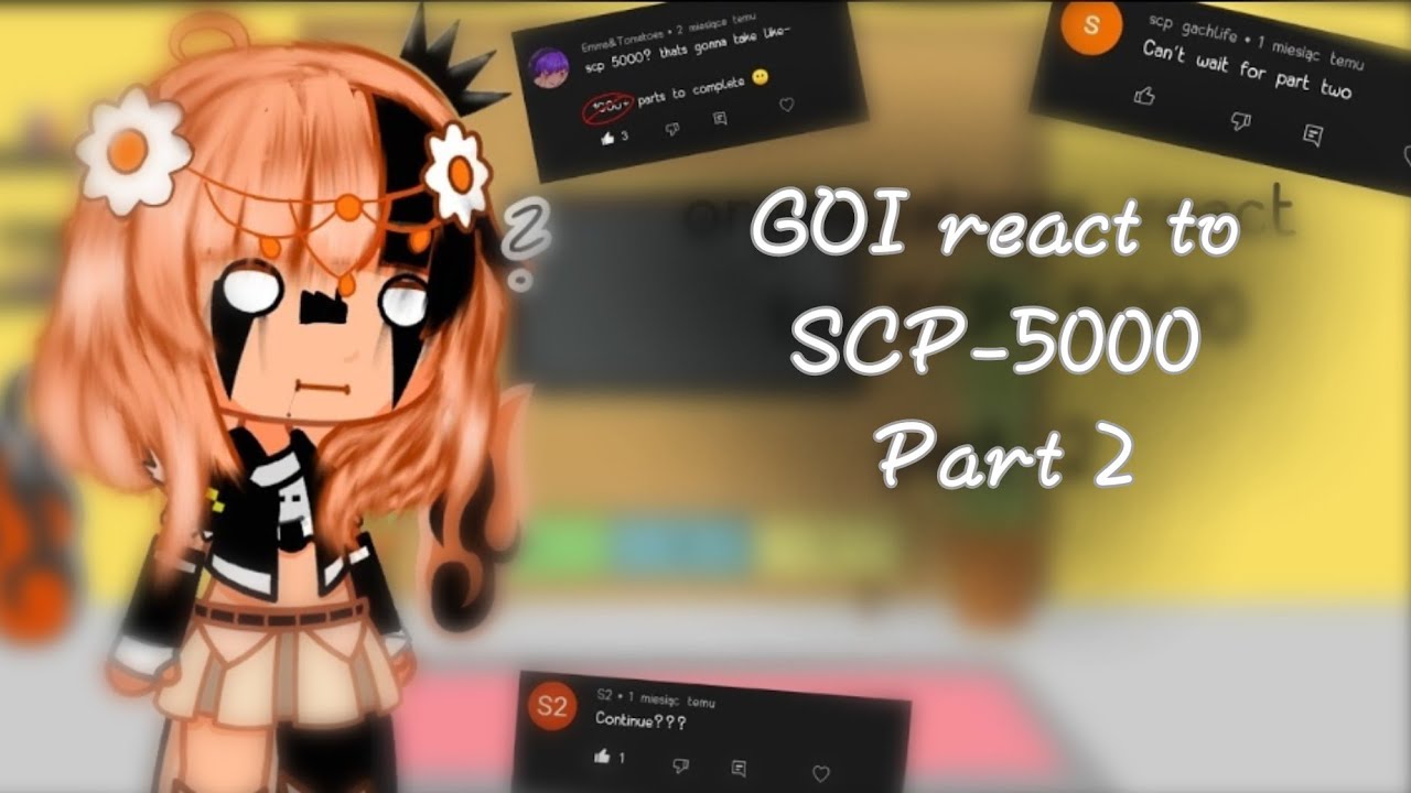 GOI react to SCP-5000 part 2/GC - YouTube