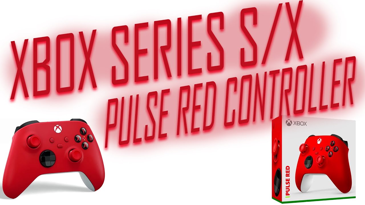 XBOX SERIES S/X PULSE RED CONTROLLER UNBOXING!! - YouTube