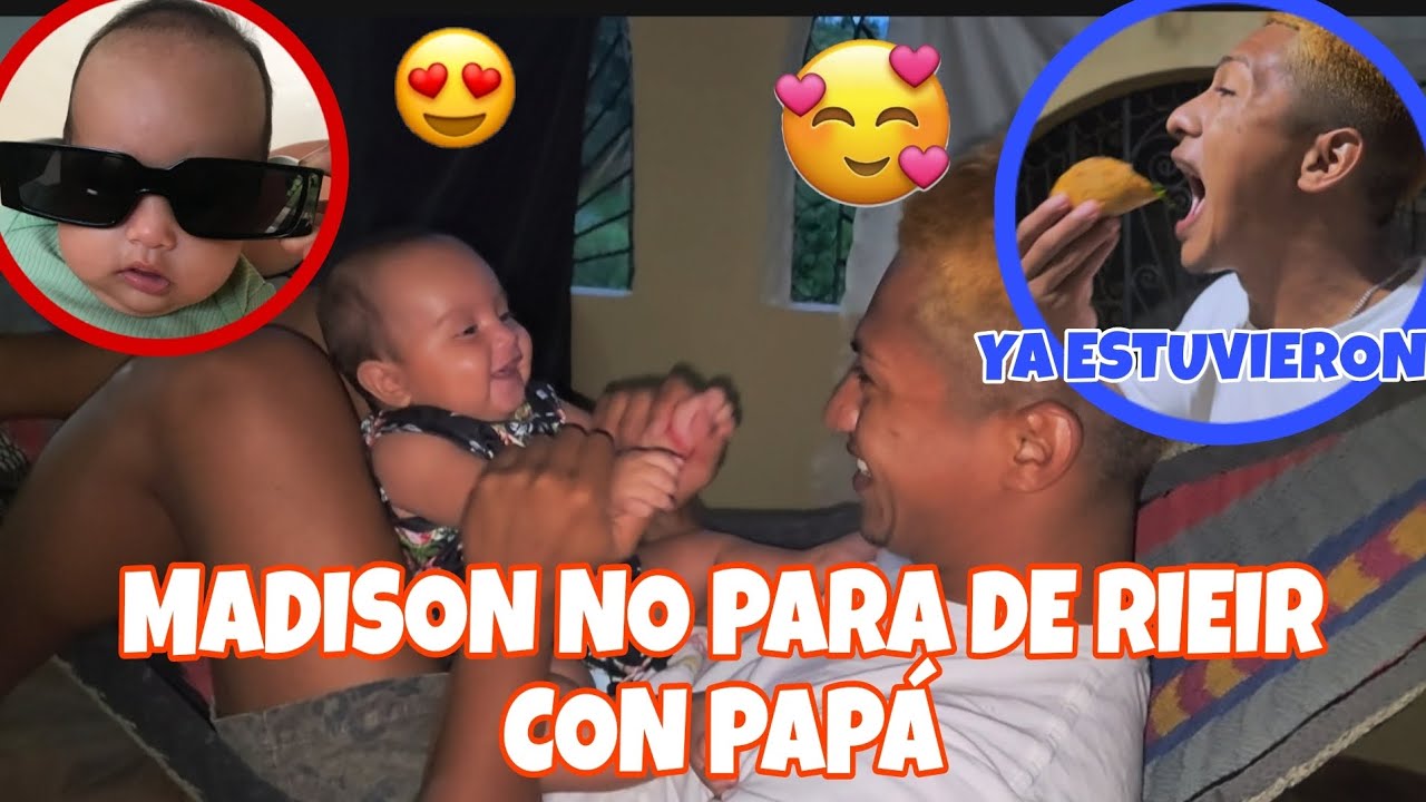 MIRA QUE LINDO RIE MADISON CON PAPÁ 🥰🥰 YA TERMINAMOS LAS BIRRIAS 🌮🌮🌮 ...
