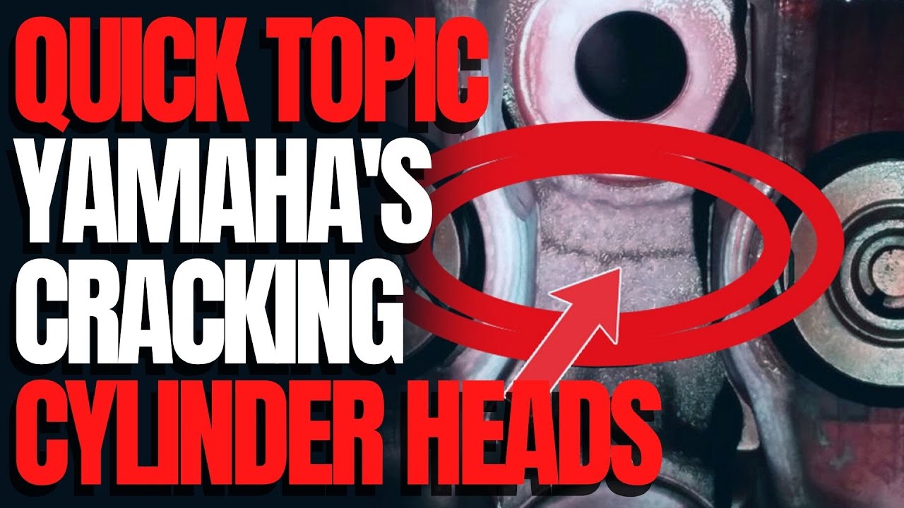 Yamaha's Cracking Cylinder Heads: WCJ Quick Topic - YouTube