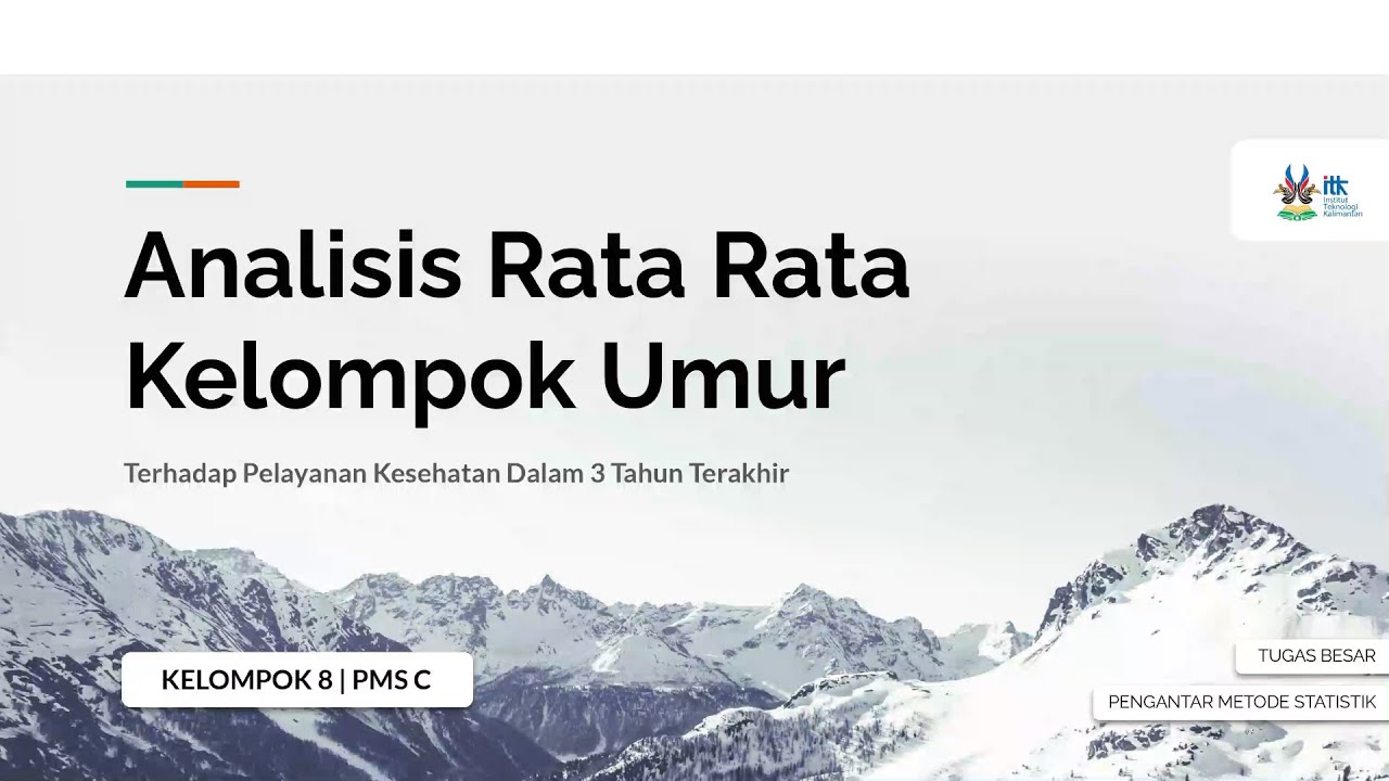 Analisis Rata Rata Kelompok Umur Terhadap PelayananKesehatan Dalam 3 ...