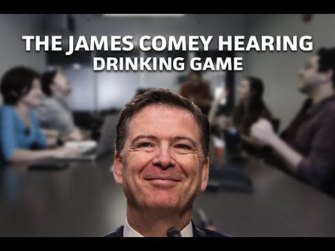 The James Comey Hearing Drinking Game - YouTube