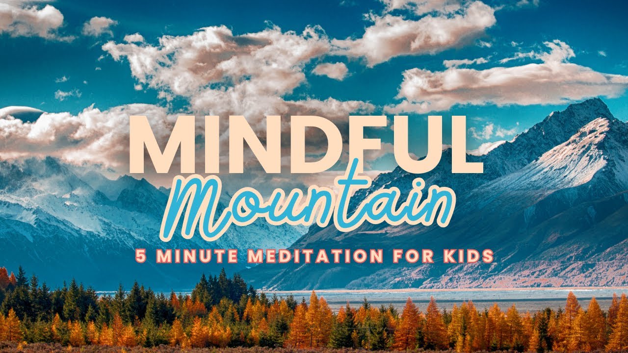 Mindful Mountain Meditation Video - YouTube