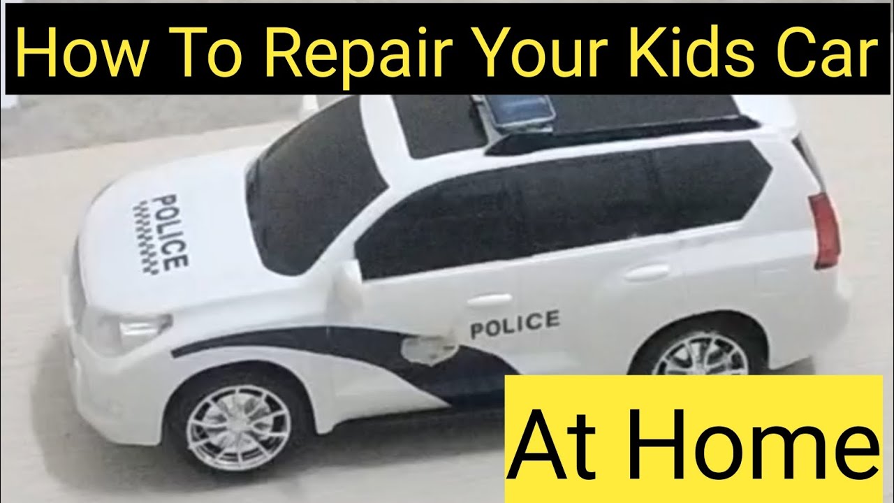 HOW TO REPAIR TOY CAR AT HOME || Toy Car Repair || How To Make Toy Car ...