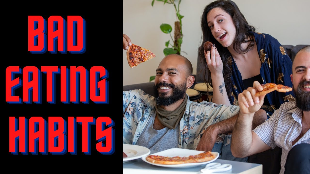 5 Bad Eating Habits That Will Stop Your Weight Loss - YouTube