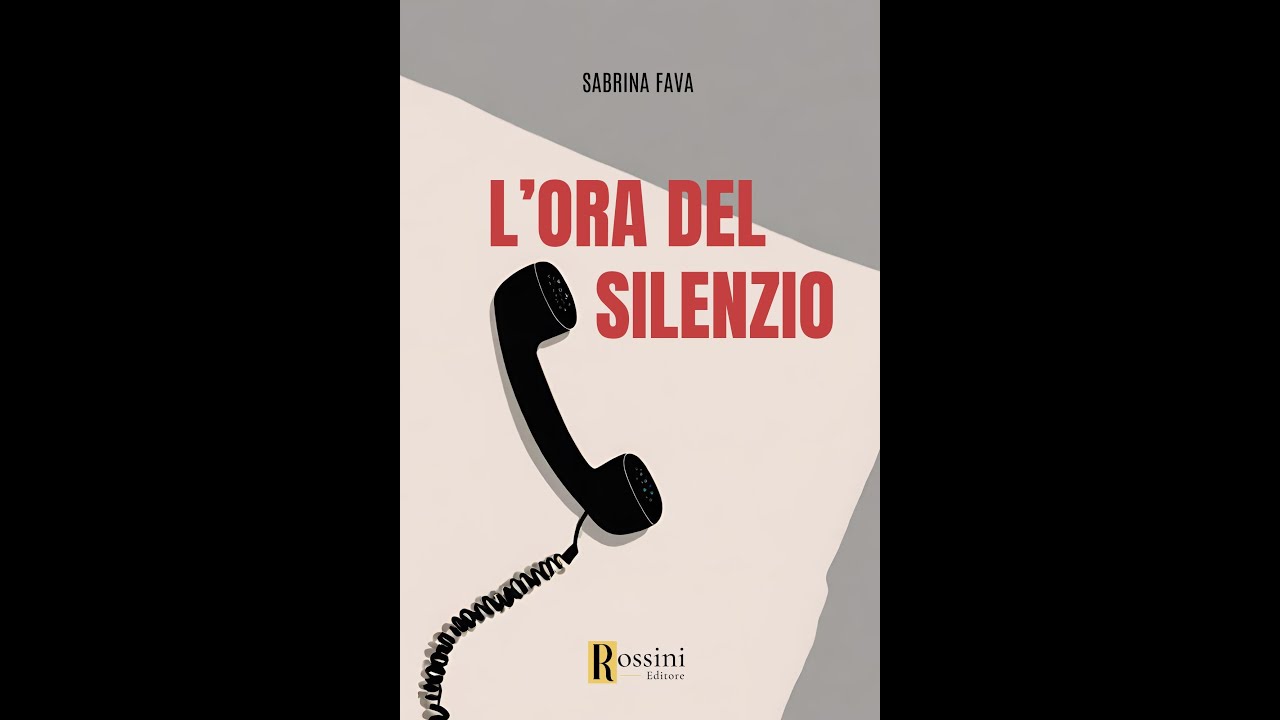"L' ora del silenzio" il nuovo romanzo di Sabrina Fava - YouTube