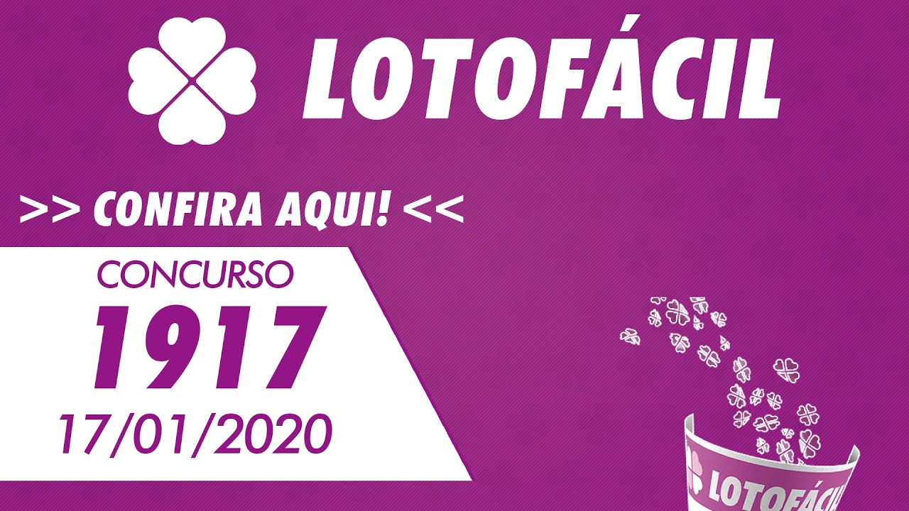 🍀 🍀 Resultado Lotofácil 1917 - Lotofácil 17/01/2020 - YouTube