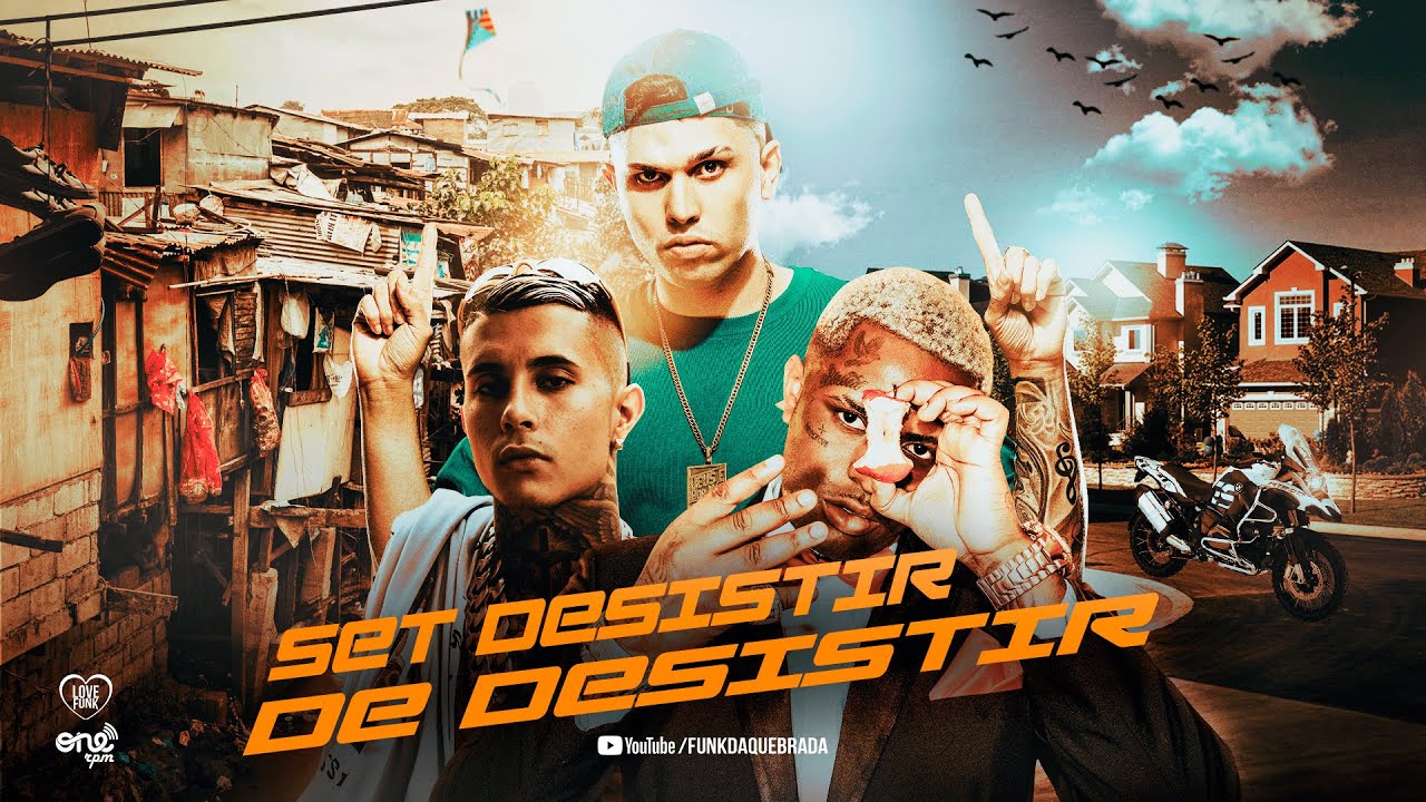 SET DESISTIR DE DESISTIR - MC IG, MC Kadu, MC Paiva, MC Marks, MC Lipi ...
