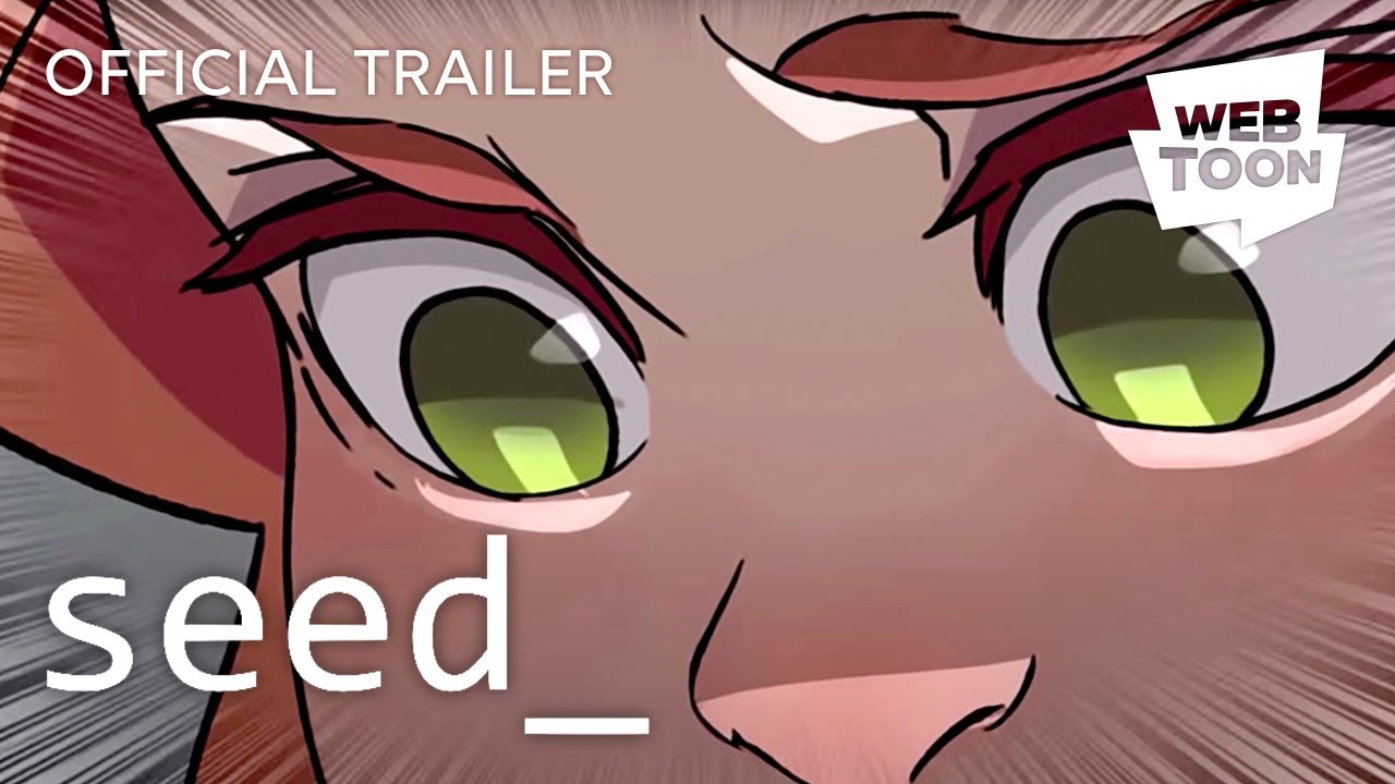 Seed (Official Trailer) | WEBTOON - YouTube