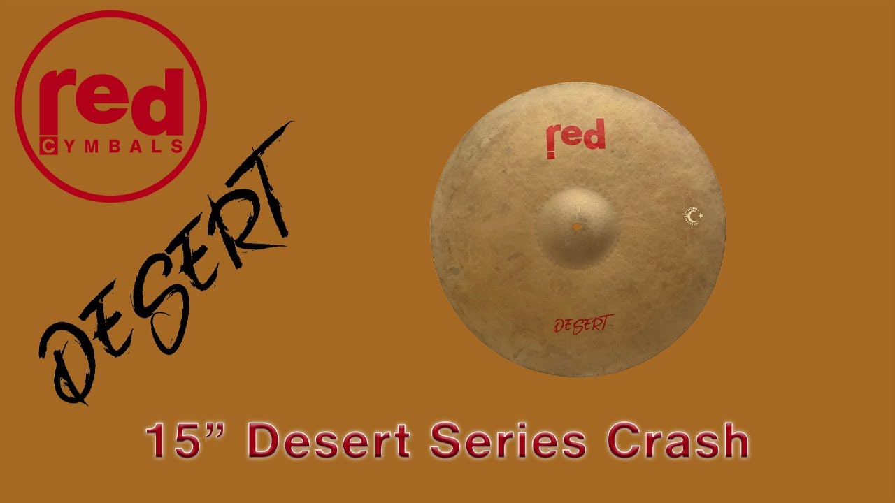 Red Cymbals 15" Desert Series Crash Cymbal Demo 750 grams - YouTube