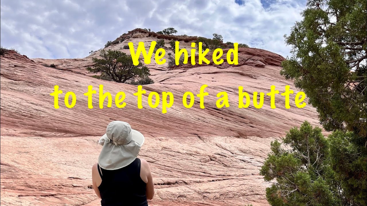 Hike to the top of a butte! - YouTube